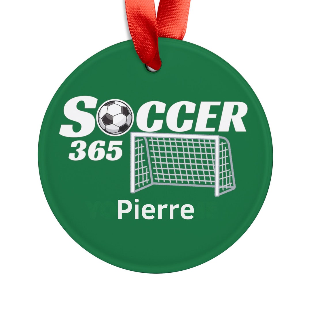 Personalized Soccer 365 Acrylic Ornament With Ribbon, Soccer Lover's ...