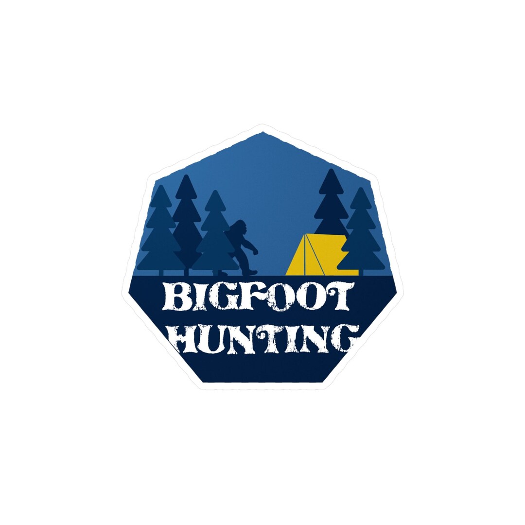 Bigfoot Sticker / Bigfoot Hunting / Cryptid Sticker / Camping Decal ...