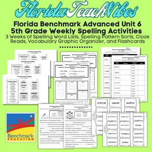 Florida Benchmark Advanced Unit 6 | 5th Grade Spelling Weekly ...