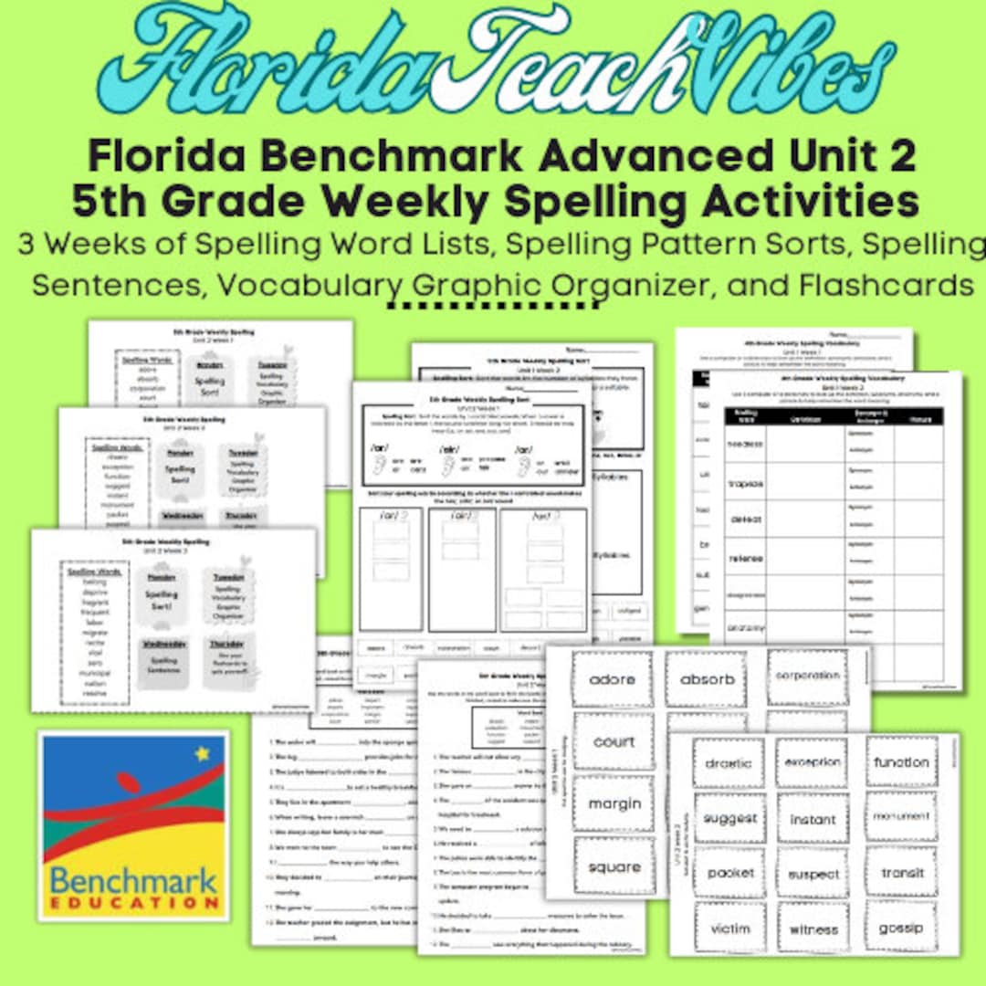 Florida Benchmark Advanced Unit 2 | 5th Grade Spelling Weekly ...