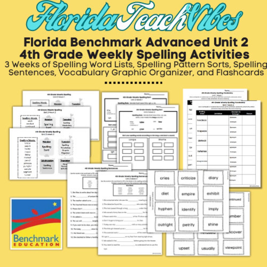 Florida Benchmark Advanced Unit 2 | 4th Grade Spelling Weekly ...