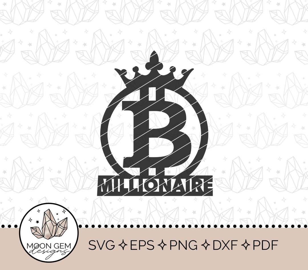 Bitcoin Millionaire Cake Topper SVG / Crypto Party Decor / Stock Market ...
