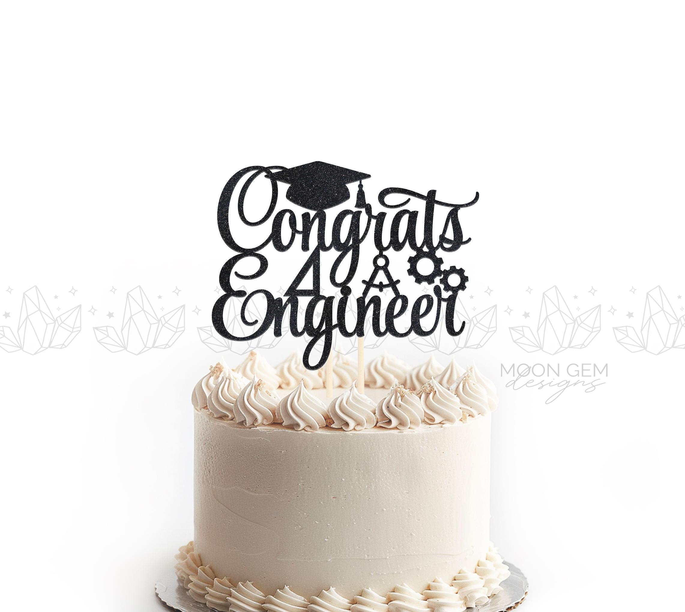 Congrats Engineer Cake Topper / Graduation Party Decor / Grad Cake ...