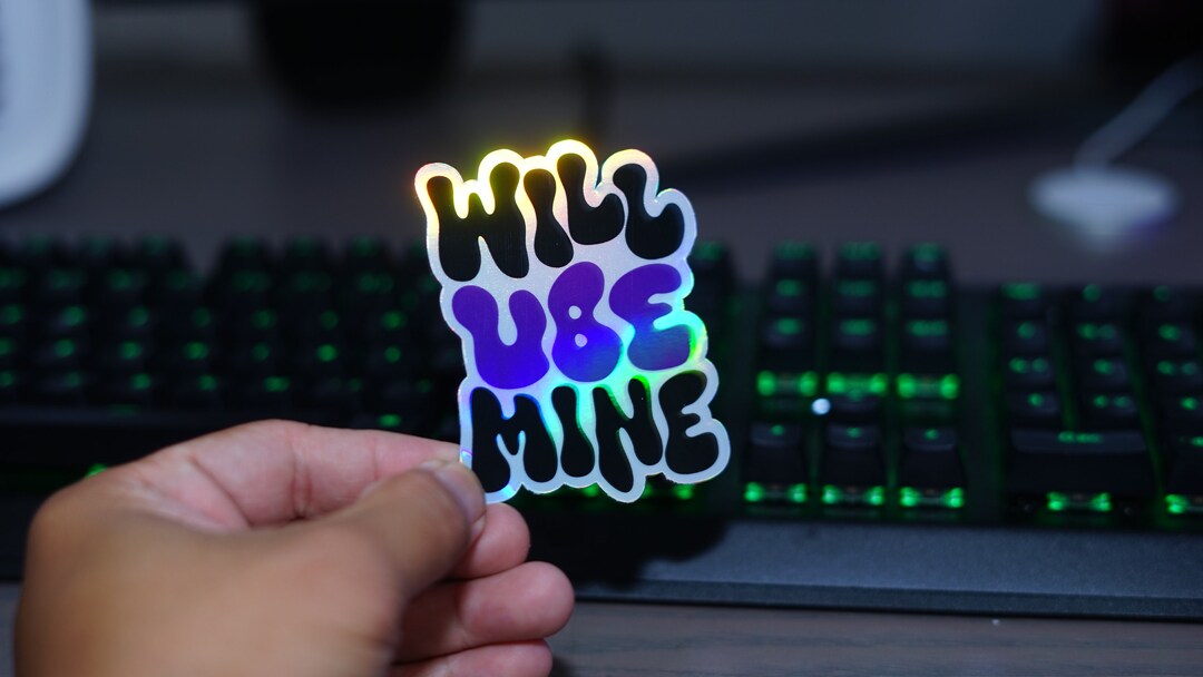 Will Ube Mine Sticker: Filipino Pinoy Holographic Die Cut - Etsy