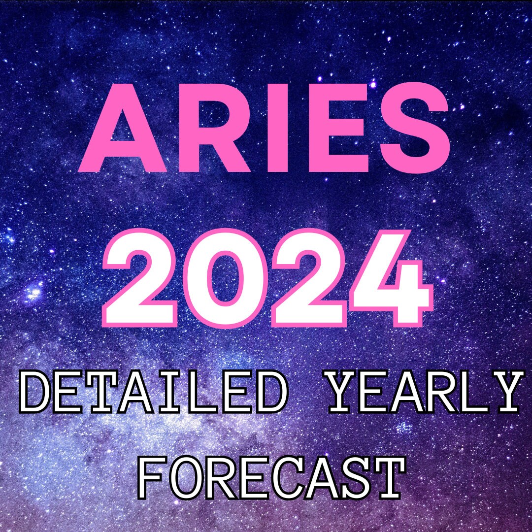 2024 ARIES Detailed Astrological Forecast Reading Love - Etsy