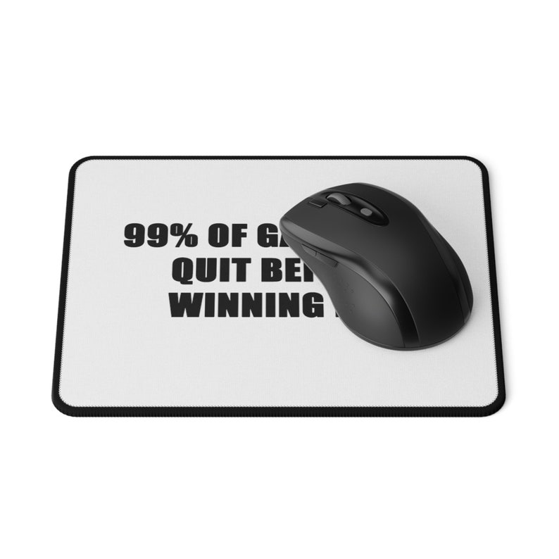99% of Gamblers Quit Before Winning Big Mouse Pad - Etsy 99% of Gamblers Quit Before Winning Big Mouse Pad - Etsy