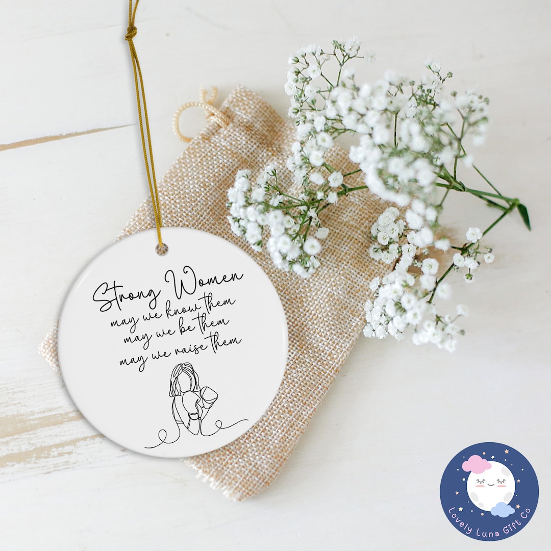 Strong Women Ceramic Keepsake Ornament Friendship Gift Idea Uplift ...
