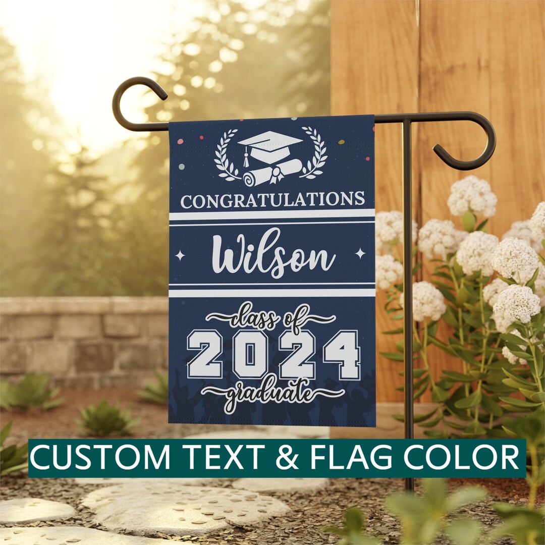Custom Graduation Flag, Graduate Yard Sign, College Grad Flag, Class of ...