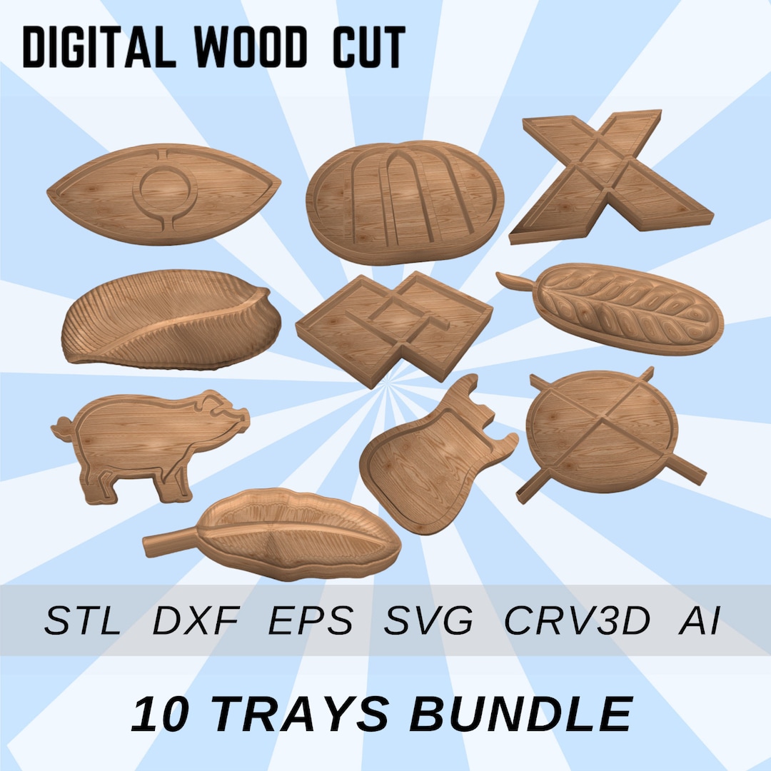 10 Kitchen Trays File for Cnc and 3D Printer Bundle. Serving Tray Cnc ...