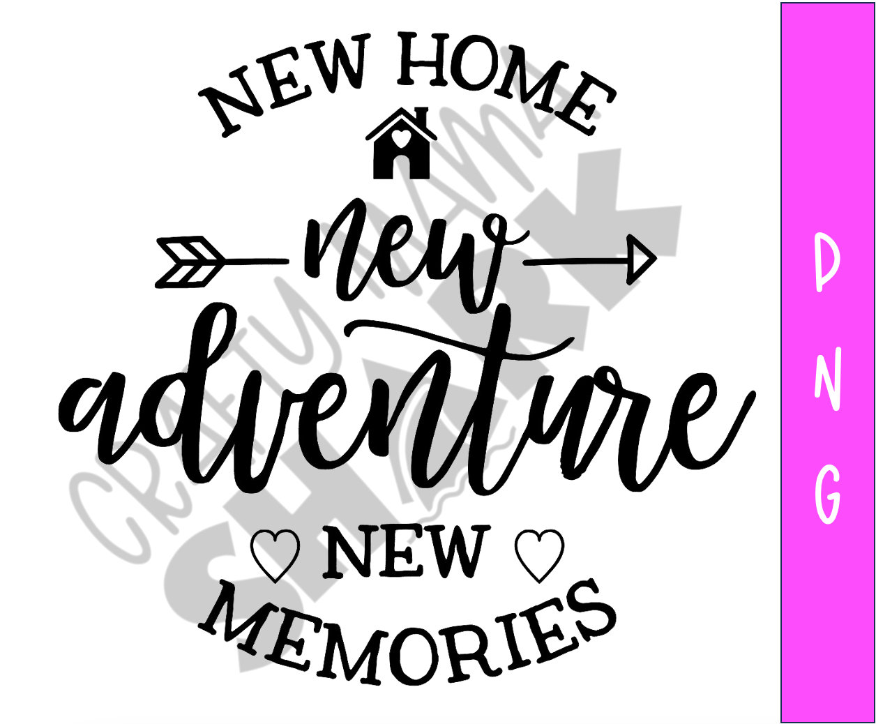 New Home New Adventure New Memories PNG - Etsy