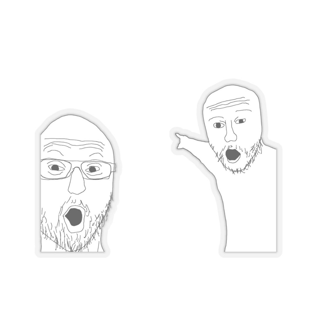 Two Soyjacks Pointing Meme Sticker, Water Bottle Stickers, Meme Laptop Stickers, Meme Vinyl ...