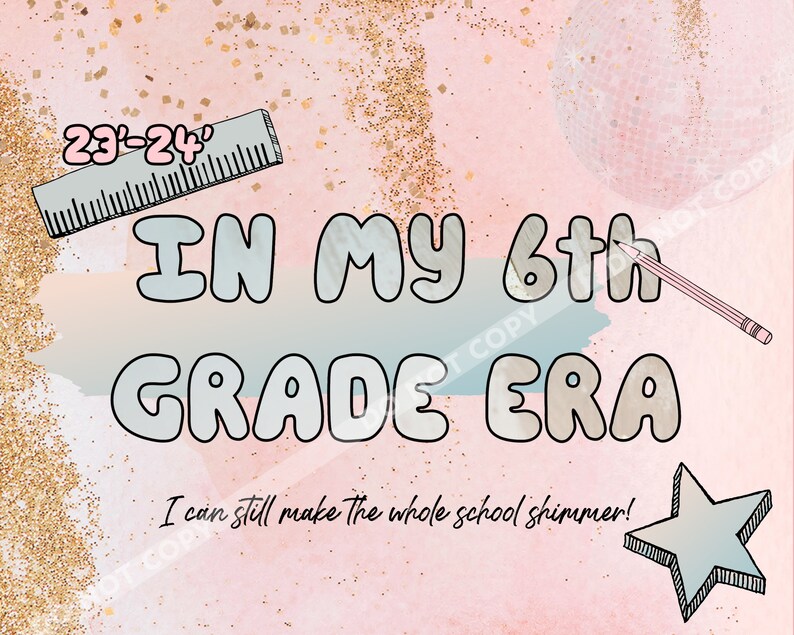 Taylor Swift Era's Tour First Day of School Print 6th Grade Era Sign - Etsy