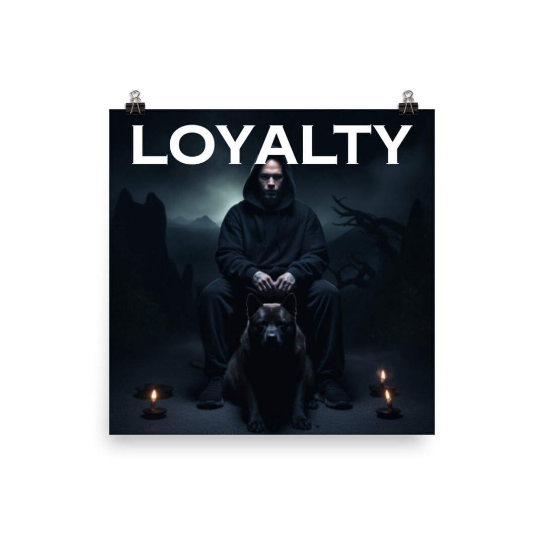 Poster -- Loyalty - Etsy