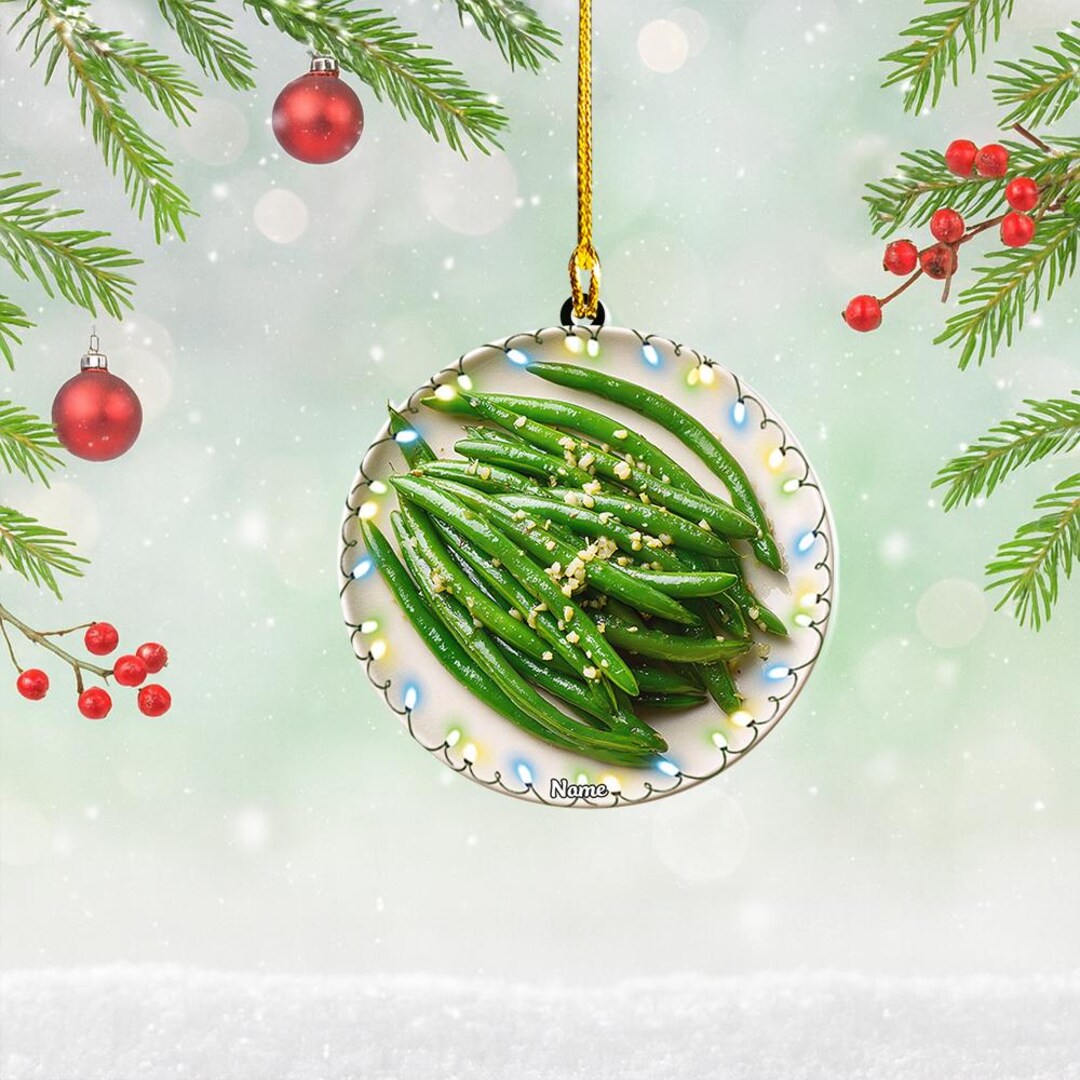 Personalized Sautéed Green Beans Christmas Ornament, Green Beans ...