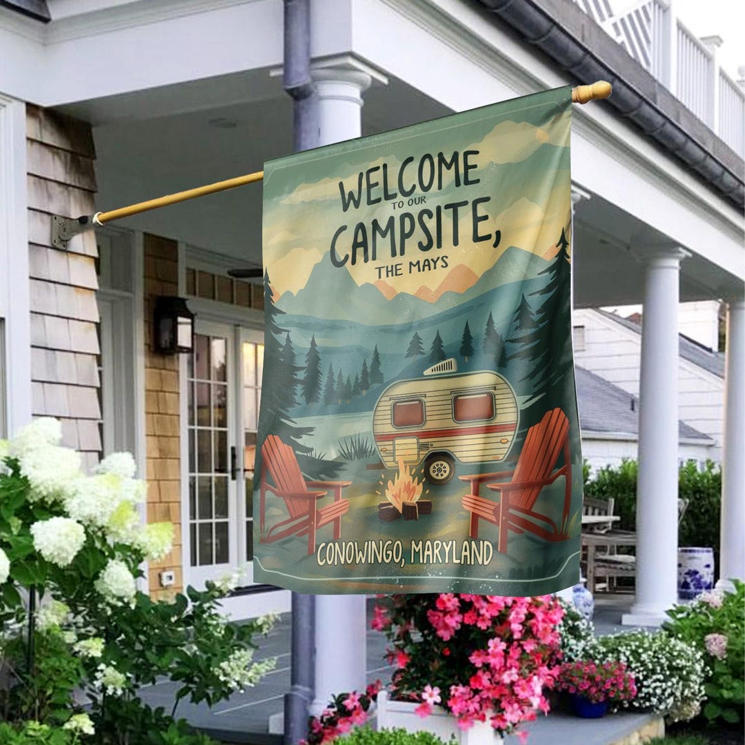 Welcome to Our Campsite Garden Flag: Personalized Camper Yard Sign With ...