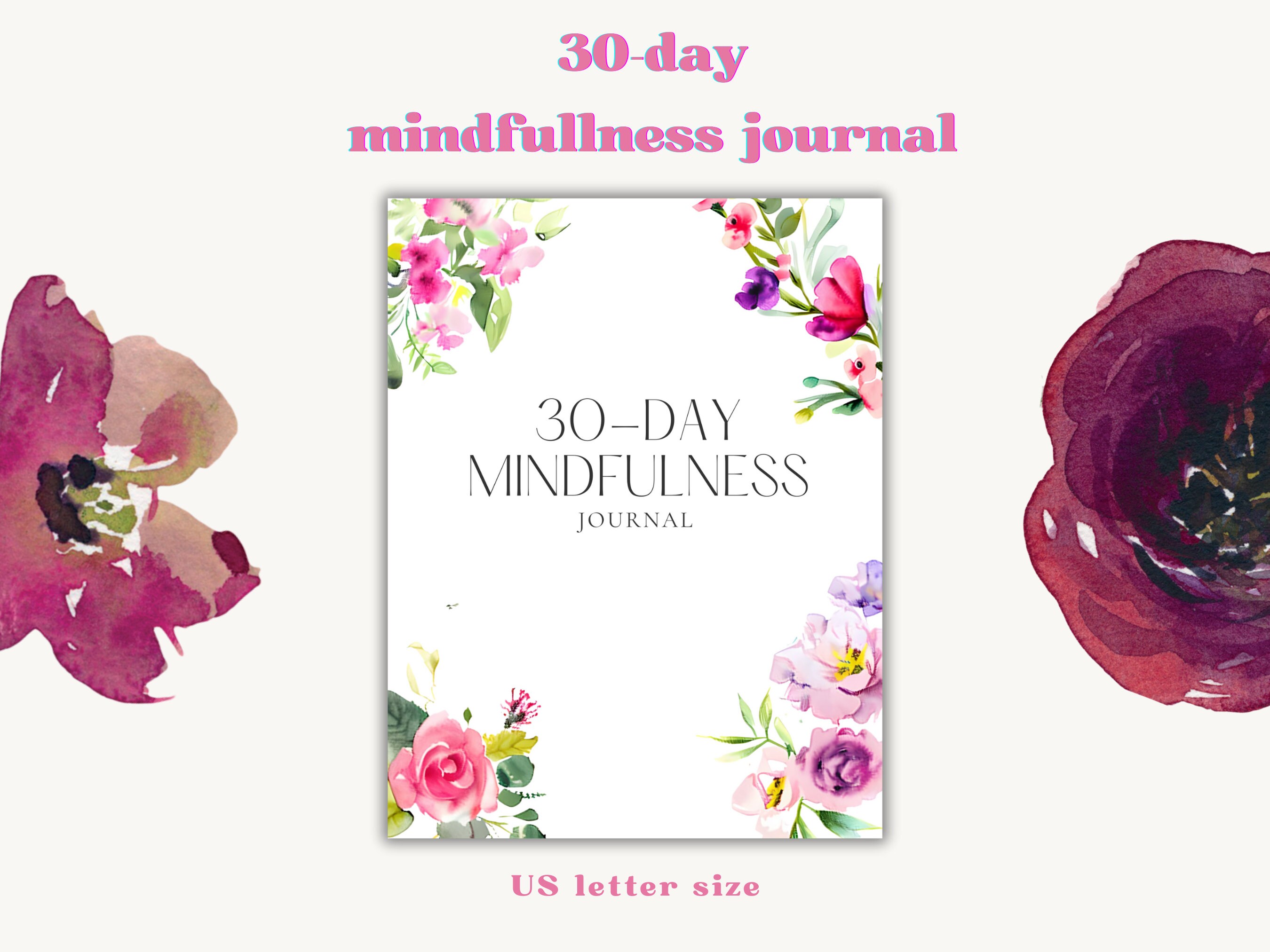 A 30-day Mindfulness Journal, Printable and Digital Worksheet, Floral ...