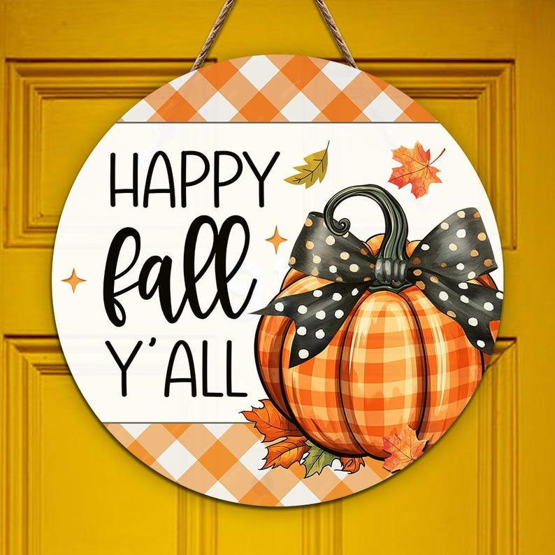 Happy Fall Y'all Door Hanger, Fall Front Door Decor, Pumpkin Door ...