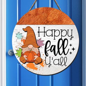 Happy Fall Y'all Door Hanger, Fall Gnome Front Door Decor, Gnome and ...