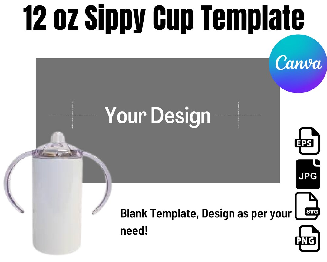12oz Sippy Cup Template, Sippy Cup Sublimation SVG, Sippy Cup Tumbler ...