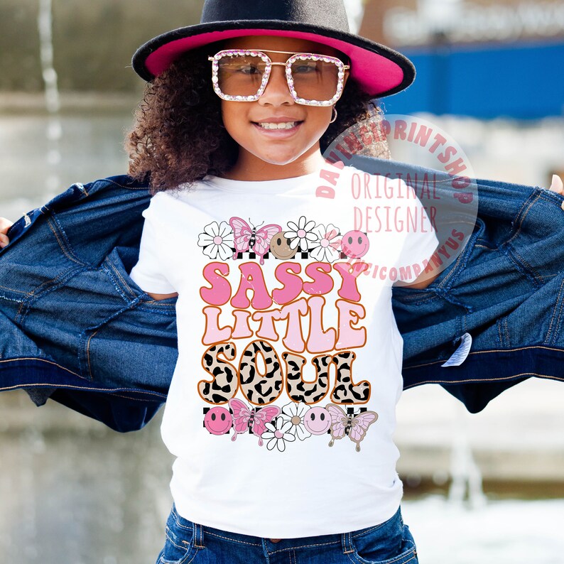 Sassy Little Soul Png Little Soul Sublimation PNG Design - Etsy