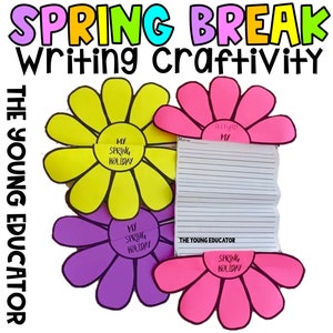 Spring Break Recount Writing Craftivity - Etsy