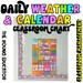 INTERACTIVE Daily Calendar & Weather Chart | Bulletin Board Classroom ...