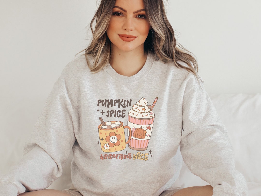 Pumpkin Spice and Everything Nice Autumn Sweatshirt Pumpkin - Etsy