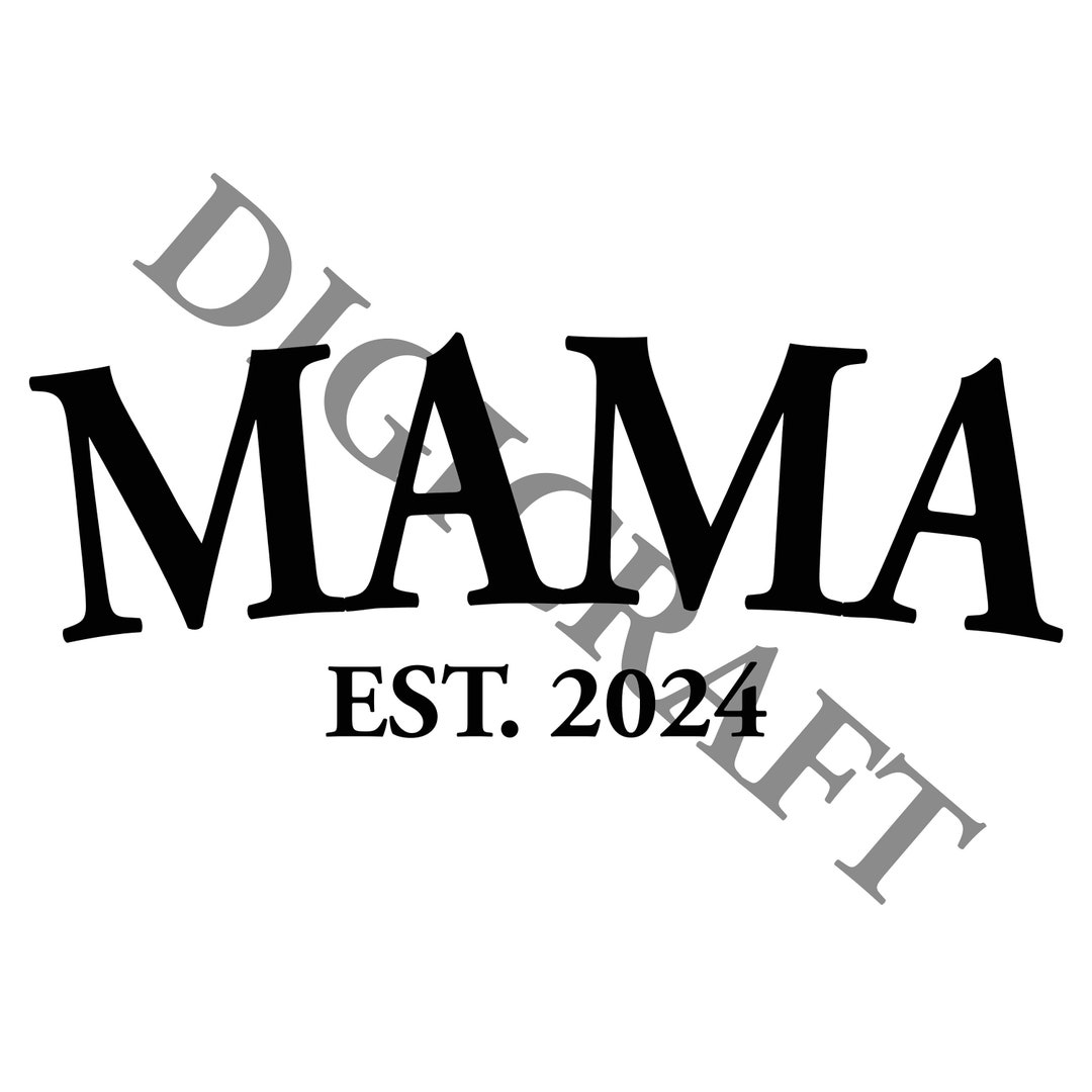 MAMA EST. 2024 PNG - Etsy
