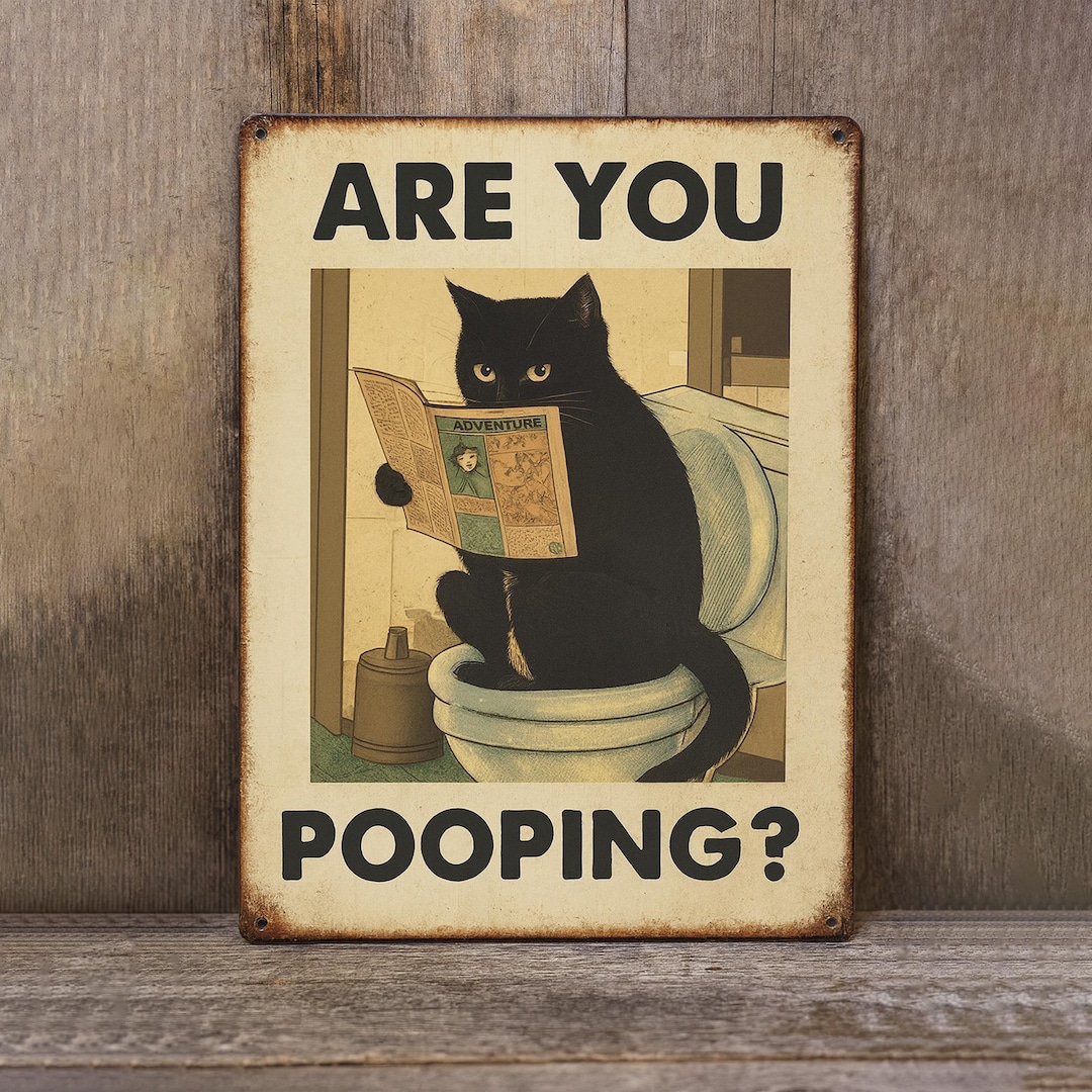 Are You Pooping Poster, Funny Black Cat Toilet Metal Sign, Funny ...
