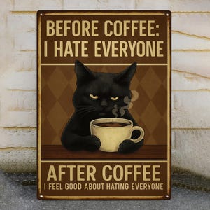 Before Coffee Metal Cat Sign - Etsy