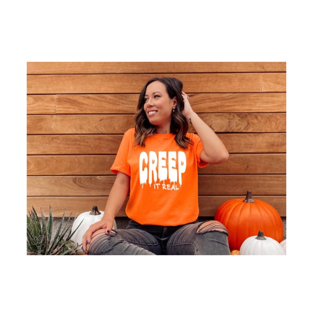 Creep It Real Screen Print Transfer Ready to Press, Ready to Ship, Cute ...