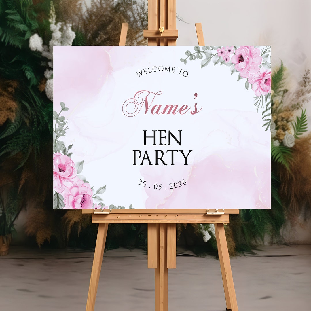PINK FLORAL Hen Party Welcome Sign, A1, A2, A3 or A4, Bridal Shower ...