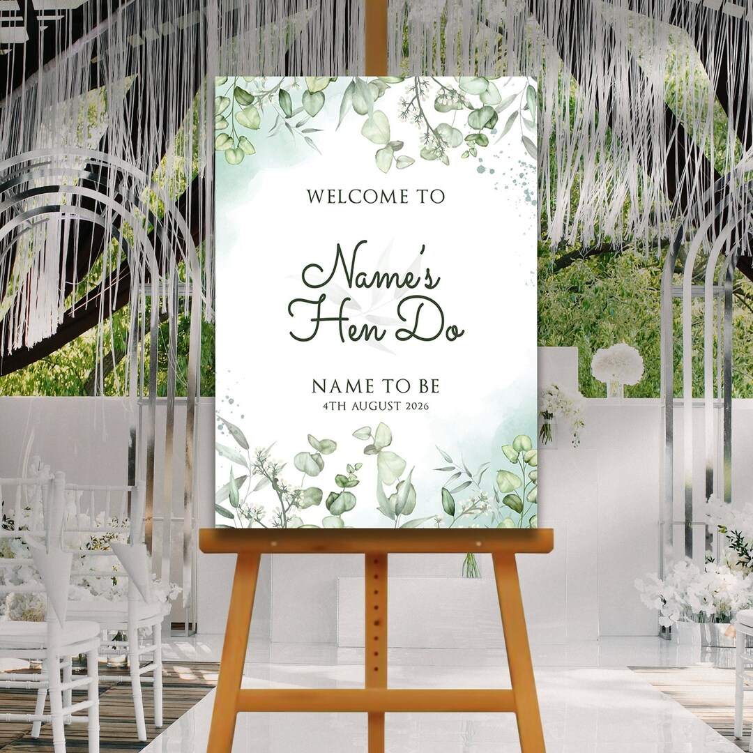 EUCALYPTUS Hen Party Welcome Sign, A1, A2, A3 or A4, Bridal Shower ...