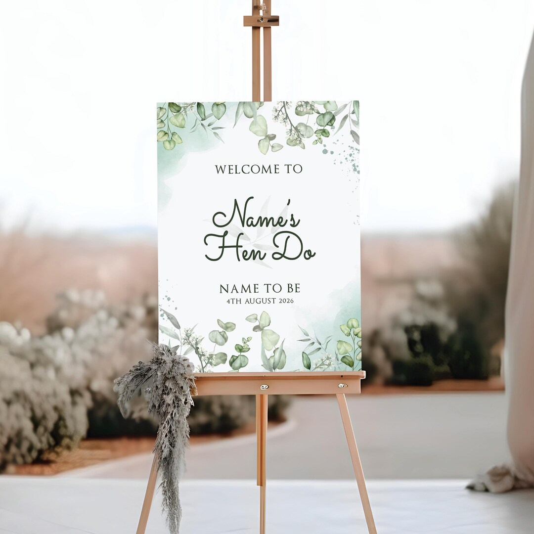 EUCALYPTUS Hen Party Welcome Sign, A1, A2, A3 or A4, Bridal Shower ...