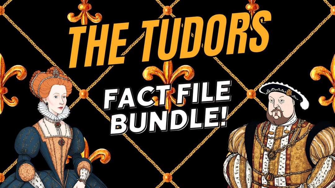The Tudor Monarchs: Fact File Bundle - Etsy