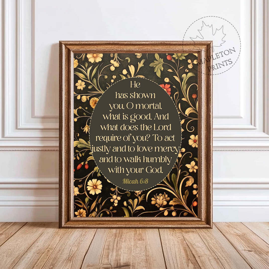 Micah 6:8 Bible Verse Print | Christian Wall Art | Printable Religious ...