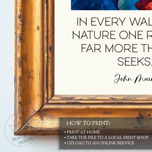 John Muir Quote Printable Philosophical Wall Art | Inspirational Quote ...