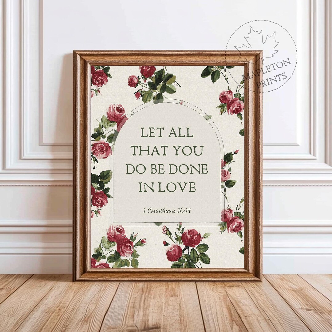 1 Corinthians 16:14 Wall Art, Printable Bible Verse Print, Scripture ...