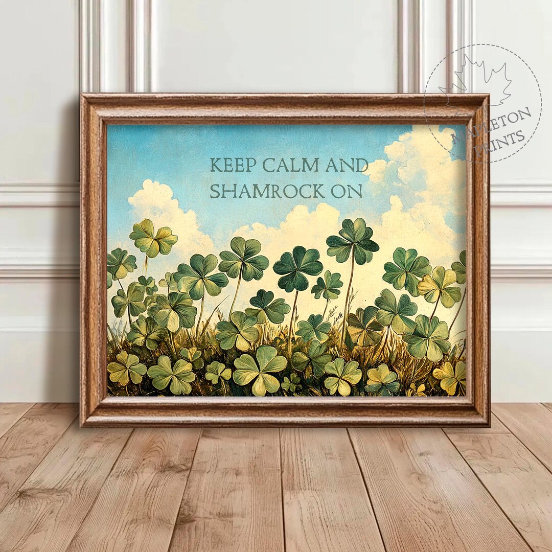 Keep Calm and Shamrock on Printable Art, St. Patrick's Day Decor, Lucky ...