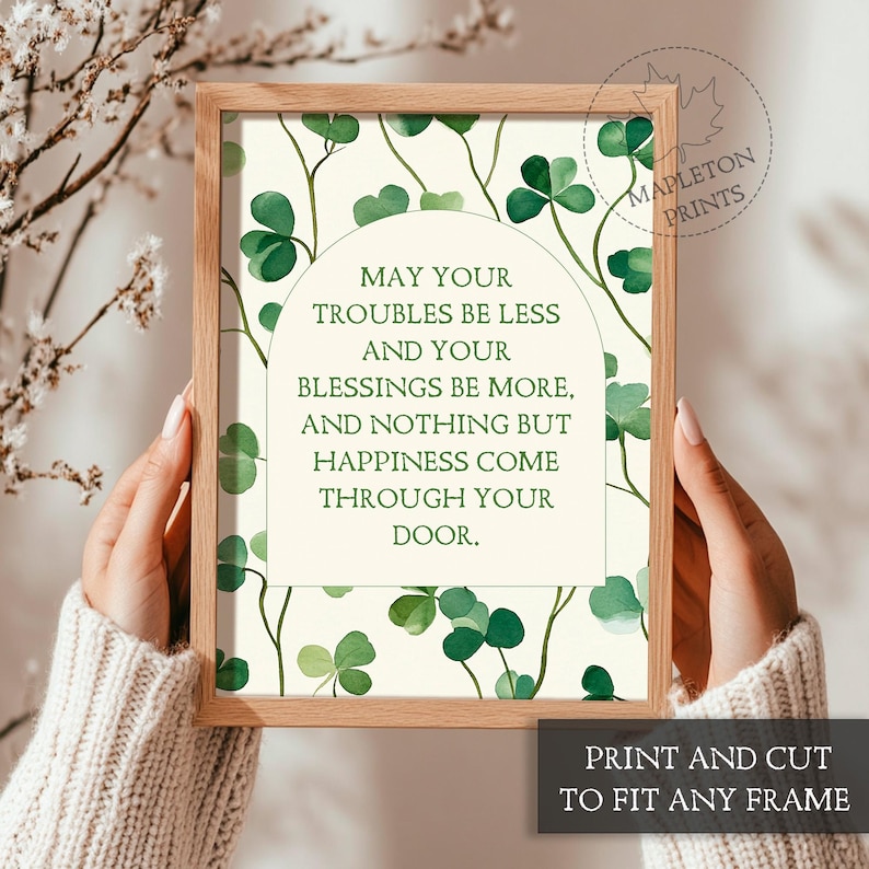 May Your Troubles Be Less Printable Irish Quote Art, Blessings and ...