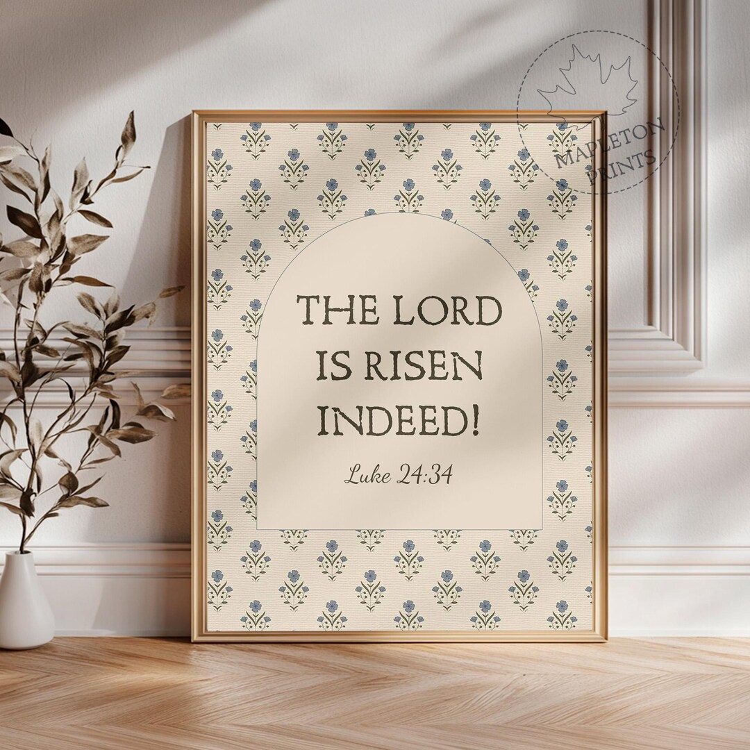 The Lord is Risen Indeed Printable Bible Verse Art, Luke 24:34 ...