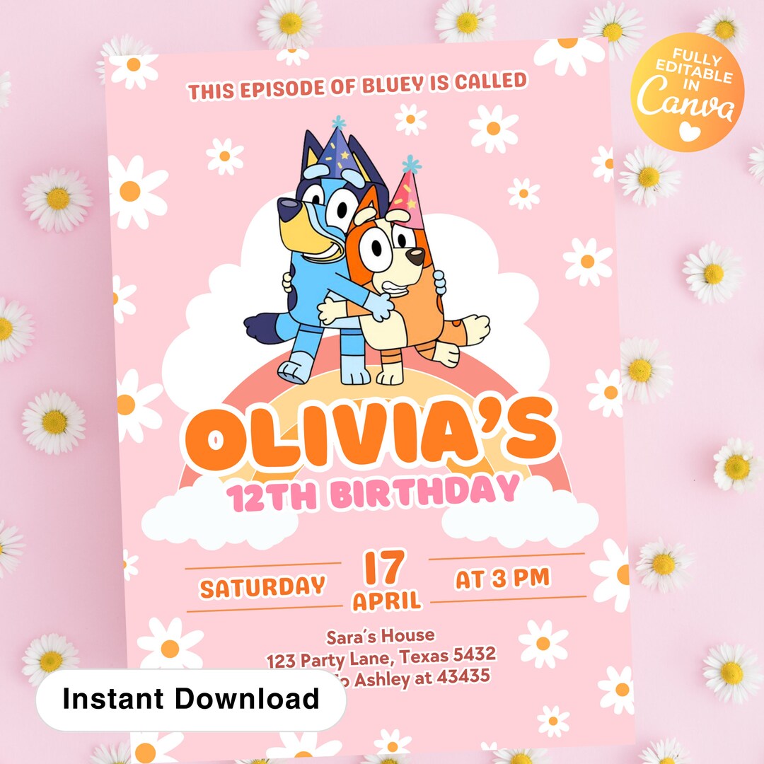 Editable Bluey Birthday Invitation for Girl Invite for Girl Party Bluey ...