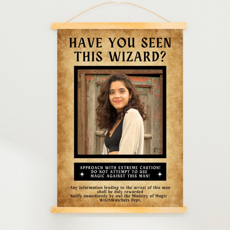 WANTED Posters Wizards HP Poster Dark Retro Have You Seen This Wizard Personalised Party Poster ...