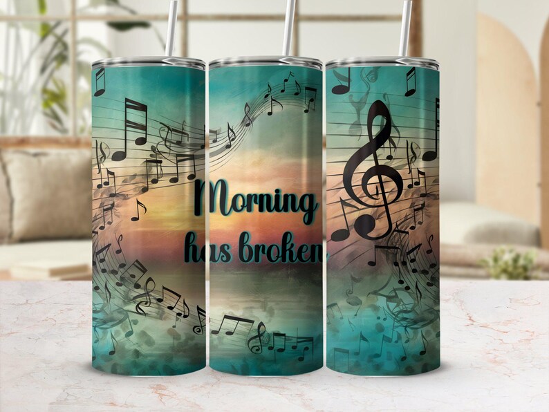 Morning Has Broken Tumbler Wrap Digital Download, 20oz Skinny Tumbler ...