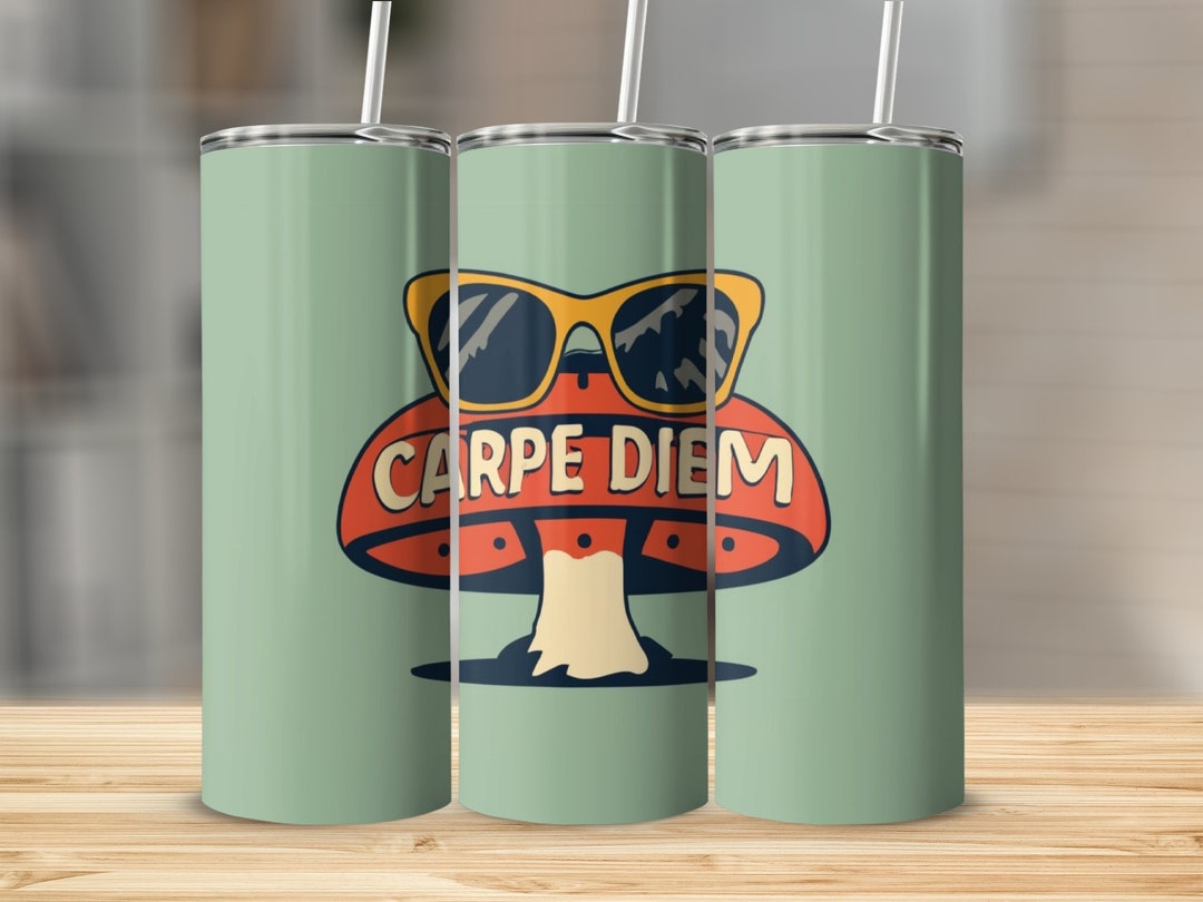 Carpe Diem Png Skinny Tumbler Wrap, Enjoy Your Day Png, Motivational ...