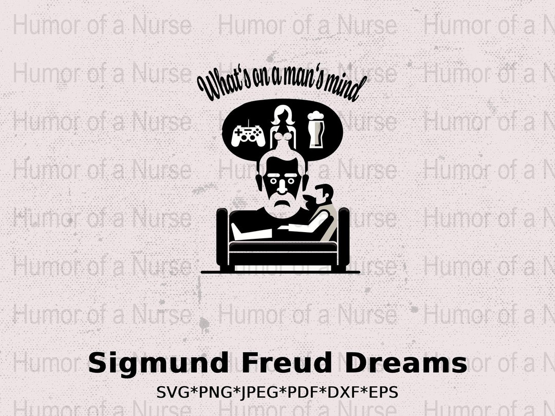 Funny Freud SVG, Psychology Digital Print, What is on a Man S Mind PNG ...