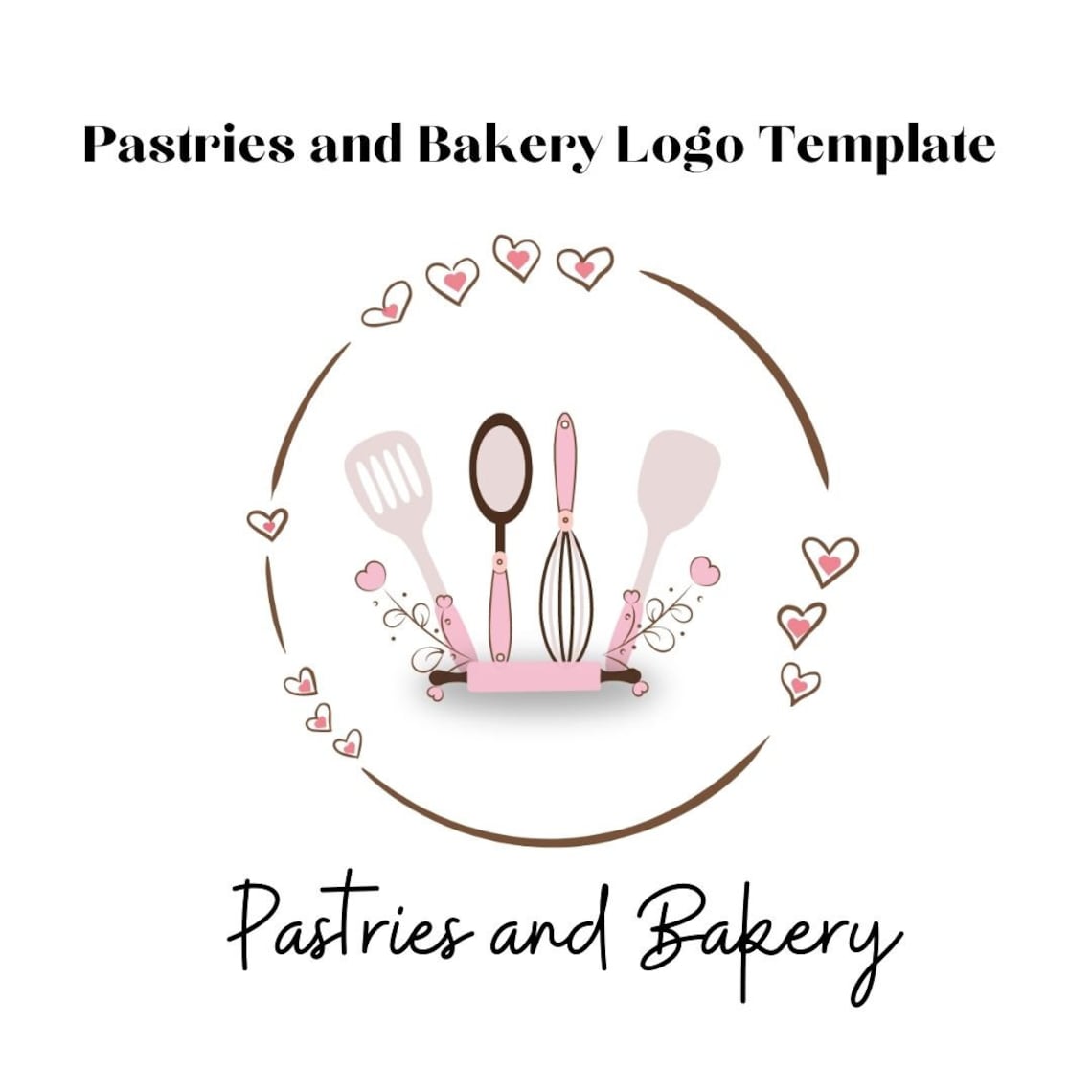 Pastries and Bakery Logo, Editable Pastries and Bakery Canva Logo ...