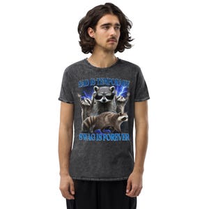 Sad is Temporary Swag is Forever Vintage Raccoon T-shirt, Retro 90s ...
