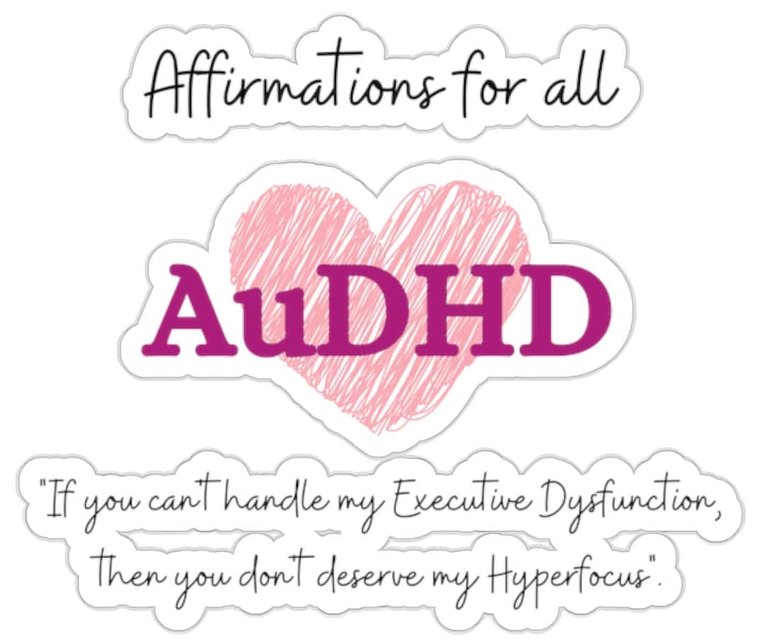 Empowering Audhd Sticker for Women, ADHD Sticker, Neurodivergent ...