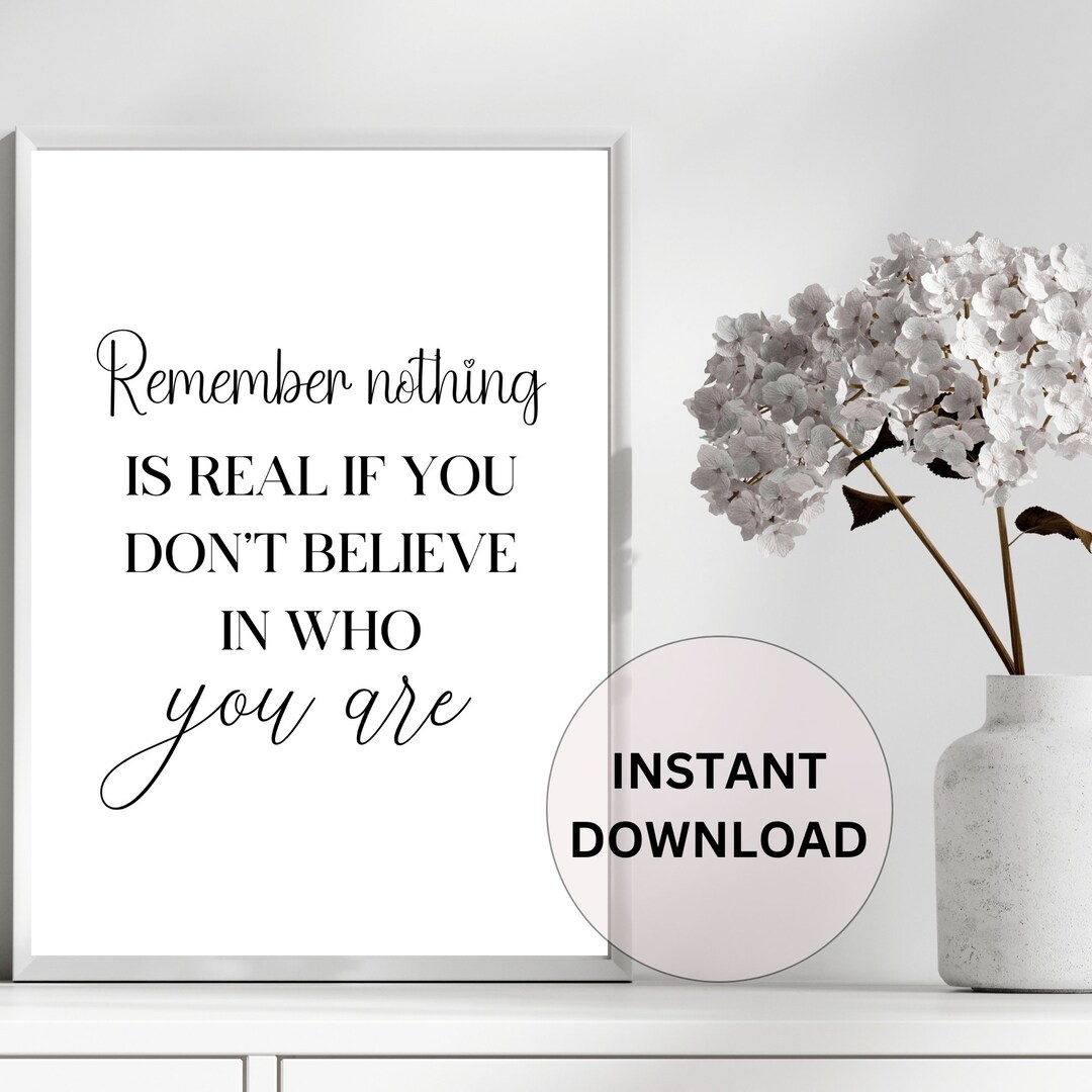 Believe in Who You Are, Printable Quotes, Motivational Print, Quote ...